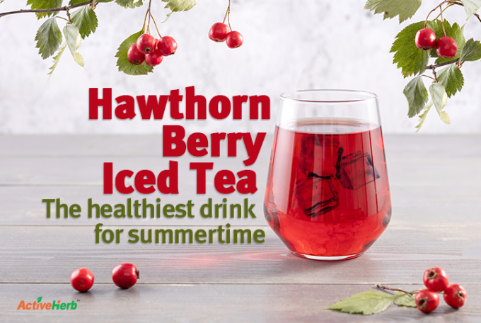 Hawthorn Berry TCM Iced Tea: The Healthiest Drink For Summer ...