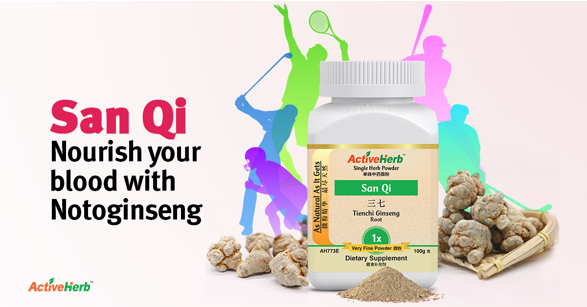 San Qi: Nourish Your Blood With Notoginseng - Activeherb Blog