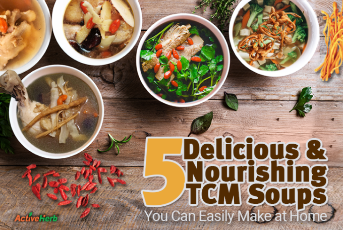 5 Delicious, Nourishing TCM Soups You Can Easily Make at Home ...